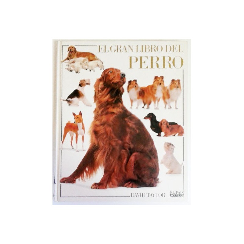EL GRAN LIBRO DEL PERRO - Librería Rola Libros
