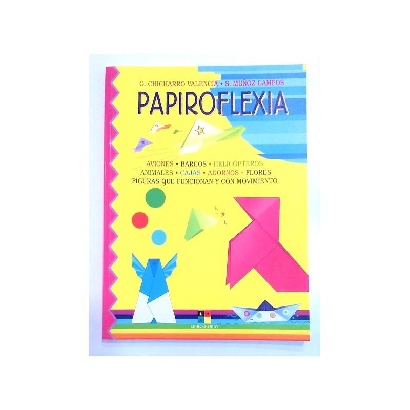 PAPIROFLEXIA - Librería Rola Libros